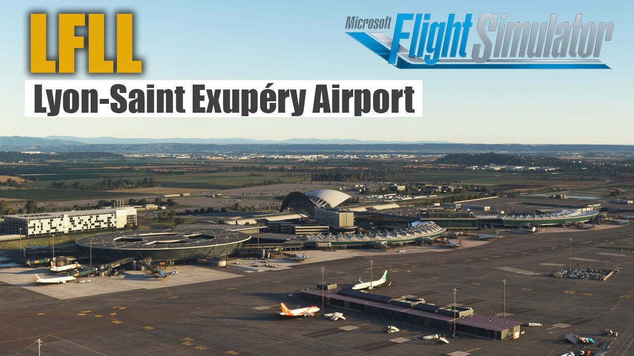LFLL Lyon - Saint Exupéry Airport | European Series - Microsoft Flight ...
