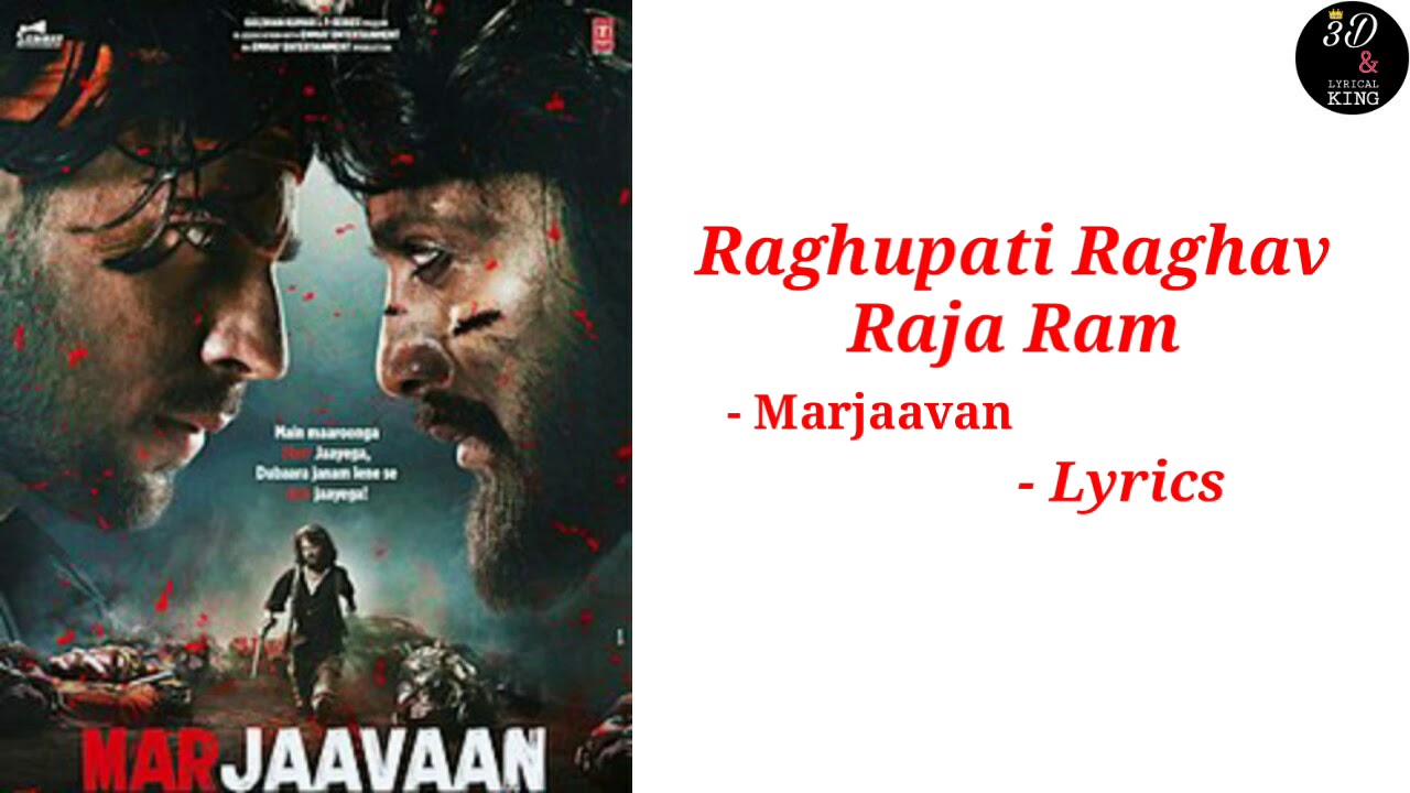 Raghupati Raghav Raja Ram | Marjaavan | Lyrics | Full video | Riteish D ...