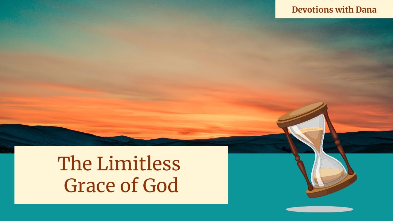 The Limitless Grace of God - YouTube
