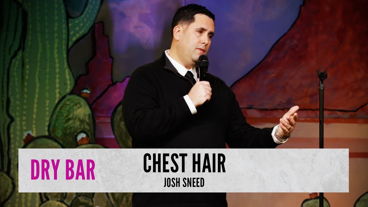 When the chest hair starts calling, Josh Sneed - YouTube