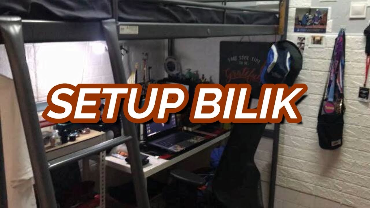 Setup Bilik - EPISODE 19 - YouTube