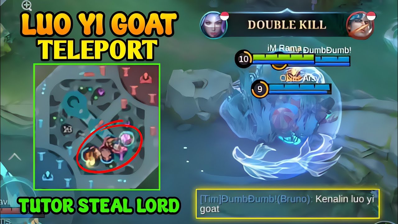 LUO YI GOAT!? TUTORIAL TELEPORT LUO YI STEAL LORD BONUS 2 KILL - LUO YI ...