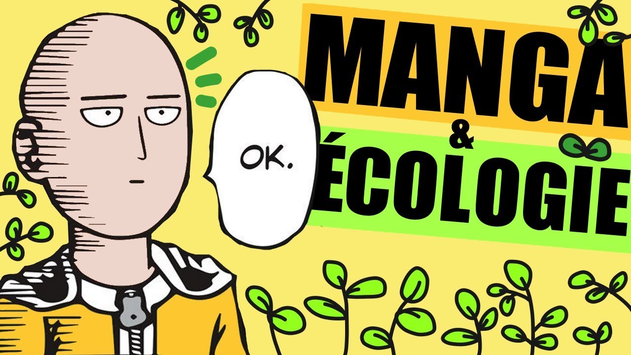 Les Manga qui parlent d'écologie - YouTube