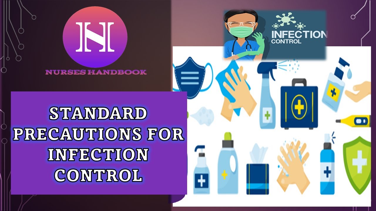 STANDARD PRECAUTIONS INFECTION CONTROL - YouTube