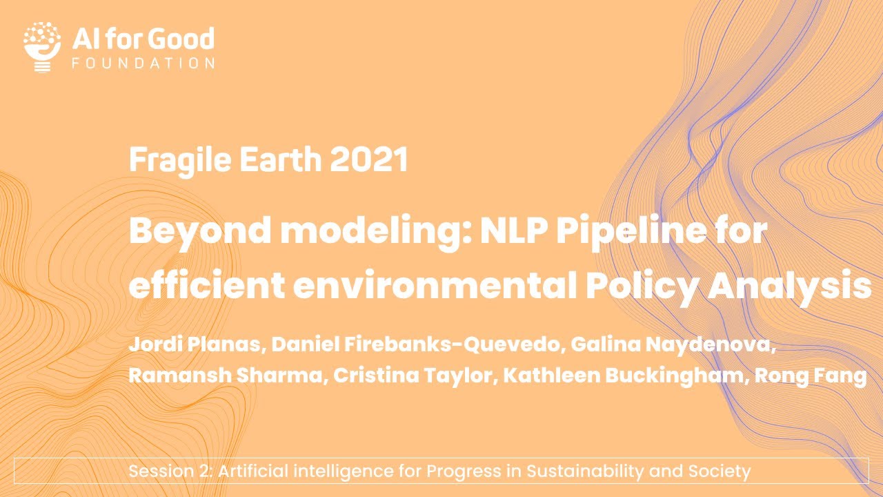 Beyond modeling: NLP Pipeline for efficient environmental Policy ...