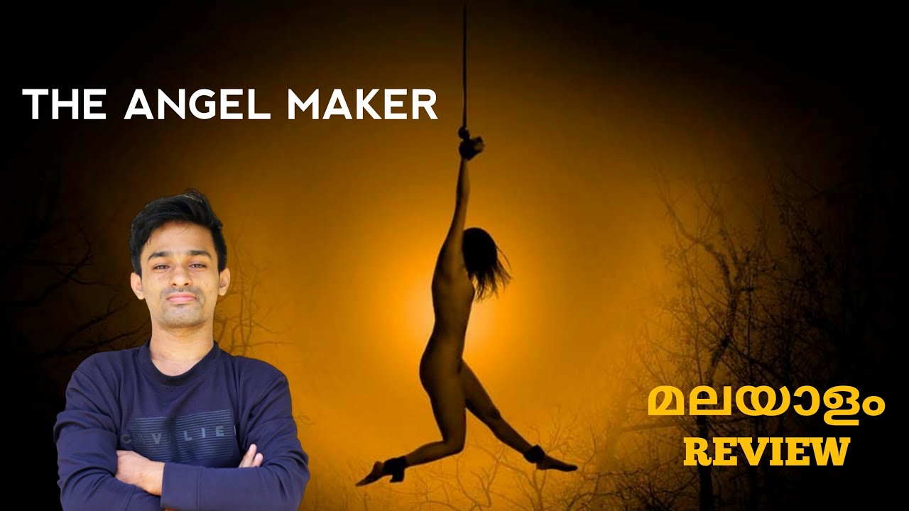 The Angel Maker Movie Malayalam Review by REVIEW MEDIA - YouTube