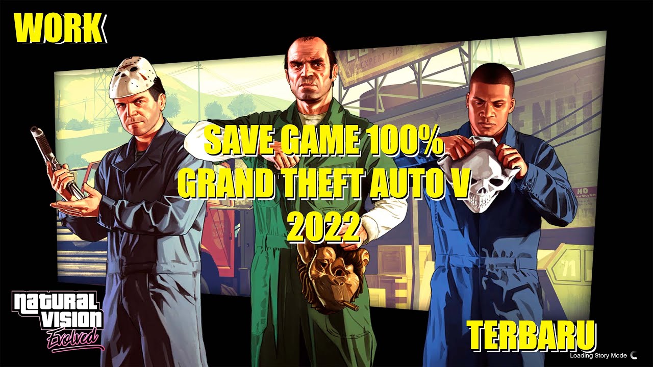Save Game Grand Theft Auto V 100% with all Unlocked | Repack | Elamigos ...
