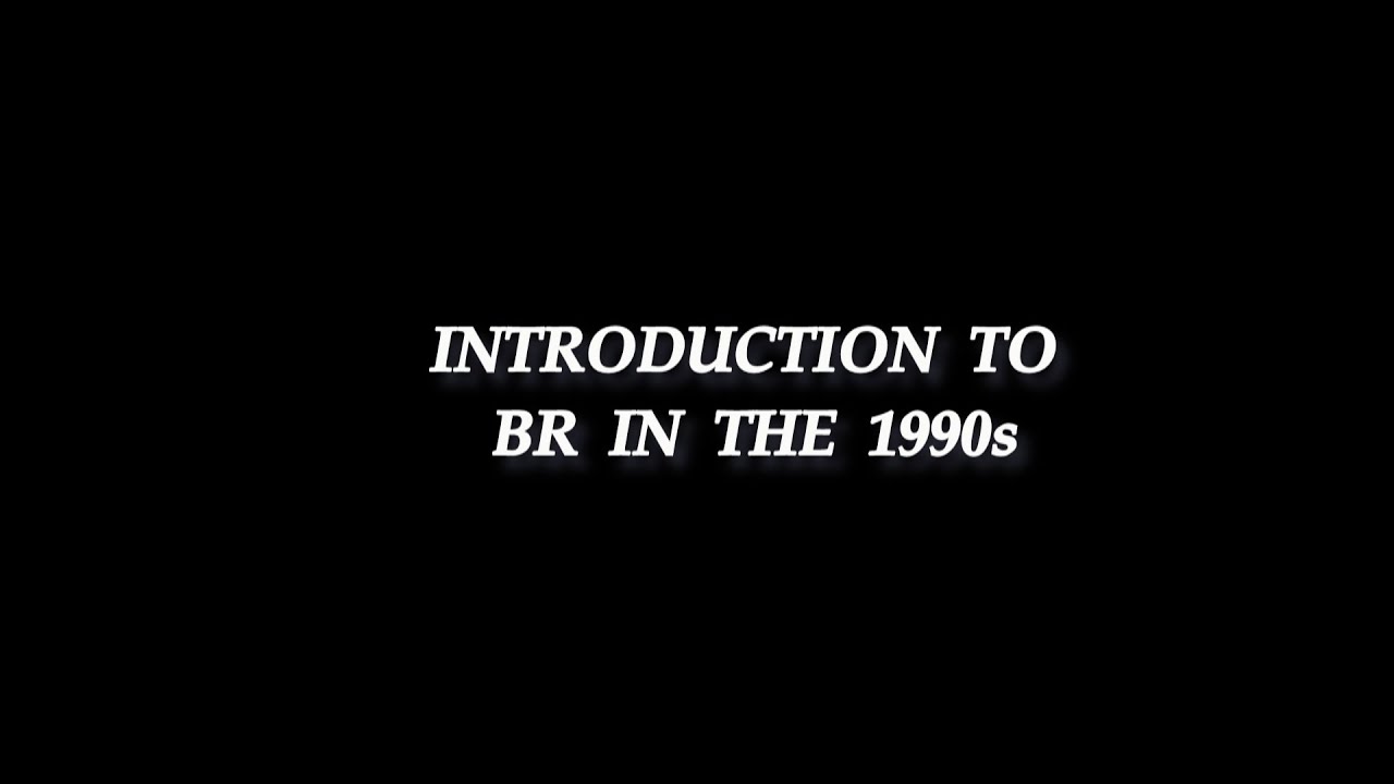 Introduction to BR in the 1990s spompeytransportvideo Archive ...