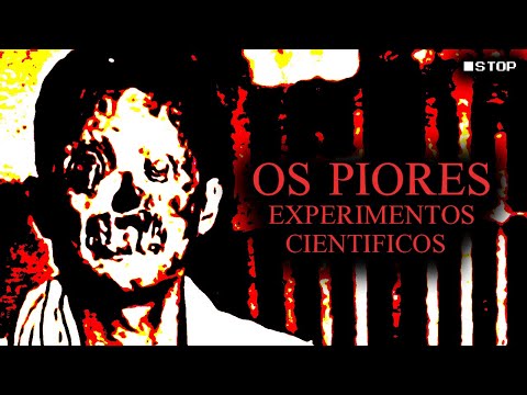Os Piores Experimentos Científicos Da História - Bizarrices e Fatalidades