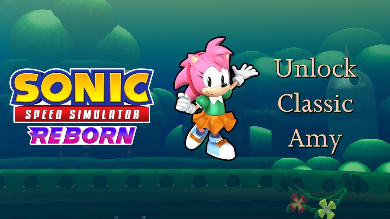 Sonic Speed Simulator - Play For Fun #170 - Unlock Classic Amy - YouTube