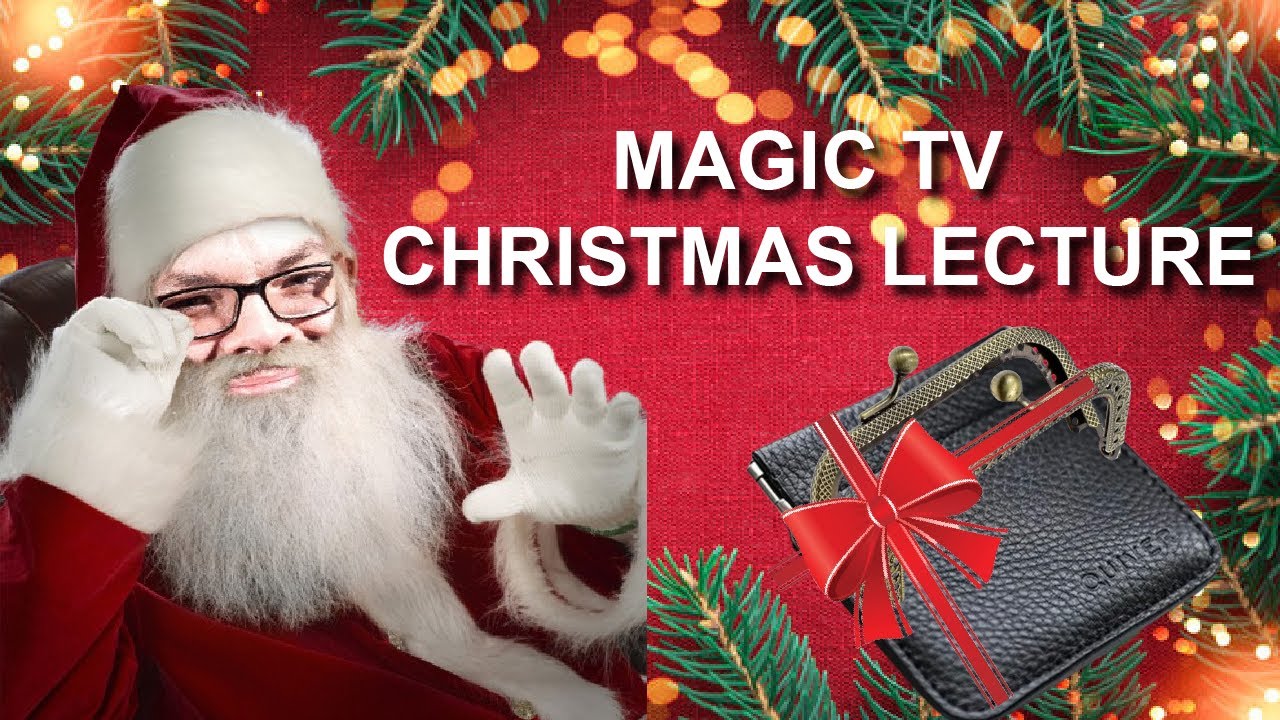 The Magic TV Christmas Lecture - YouTube
