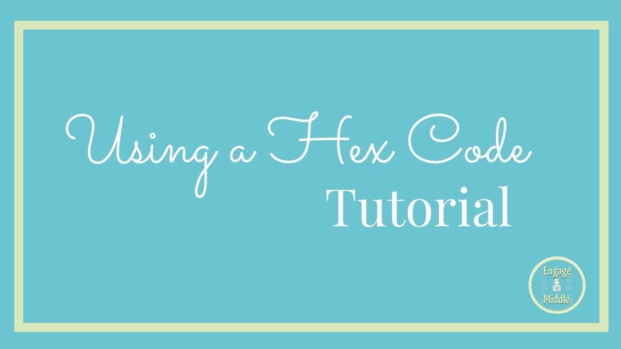Hex Code COLOR Tutorial - YouTube