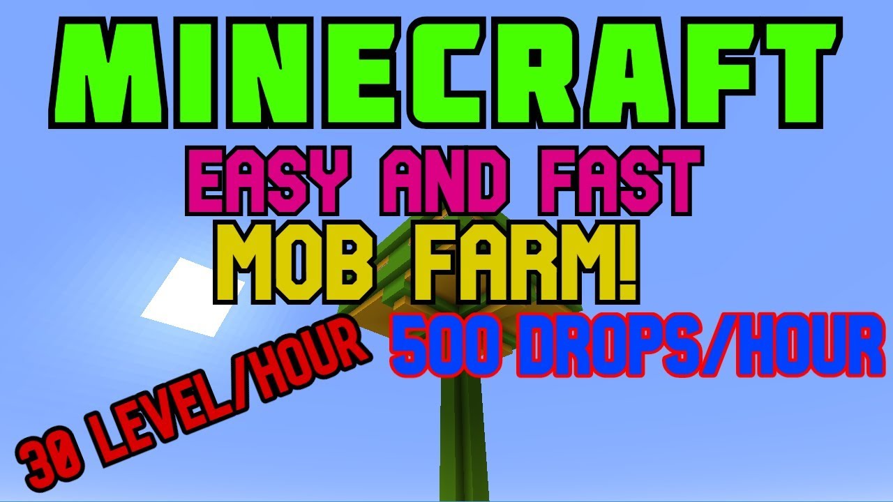 Minecraft Easy/Fast Mob Farm! 500 Drops An Hour - YouTube