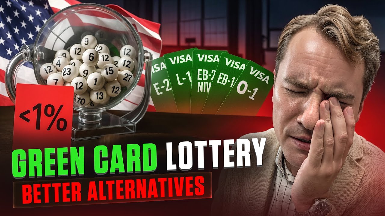 Why You WON'T Win the Green Card Lottery | 3 Legal Ways to Move to the ...