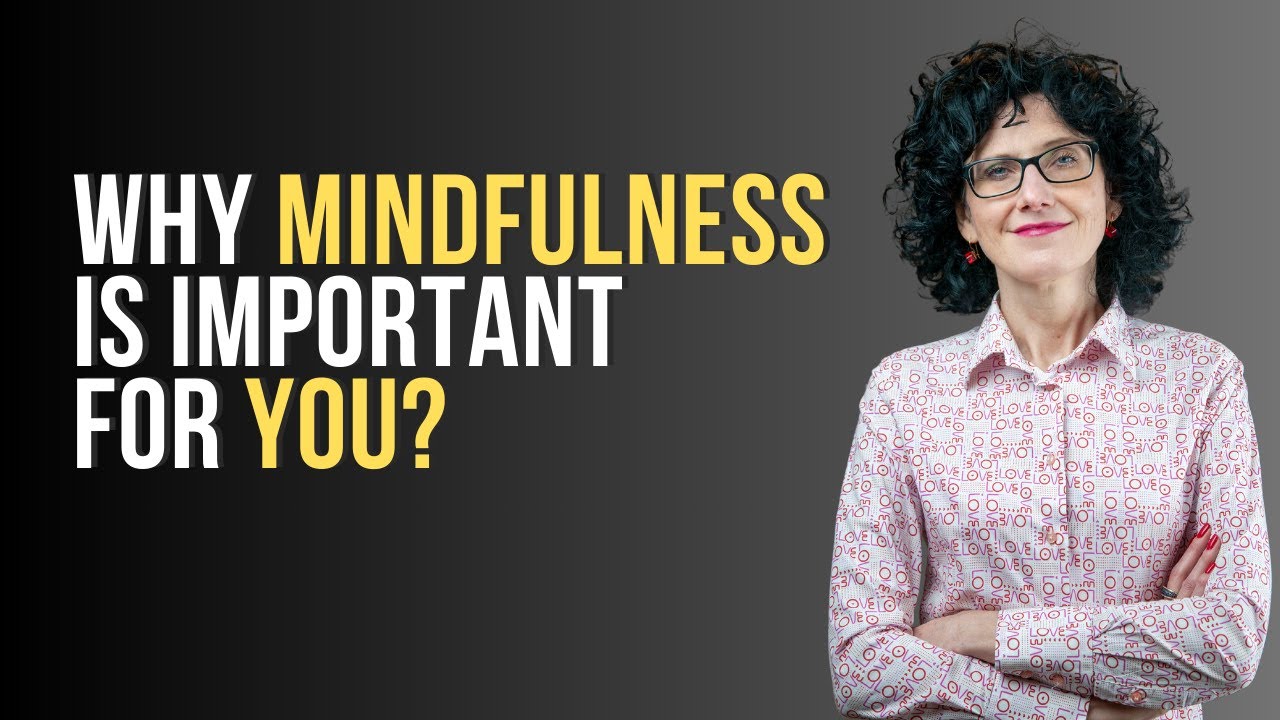 ⁉️Why Mindfulness is so important for you? - YouTube