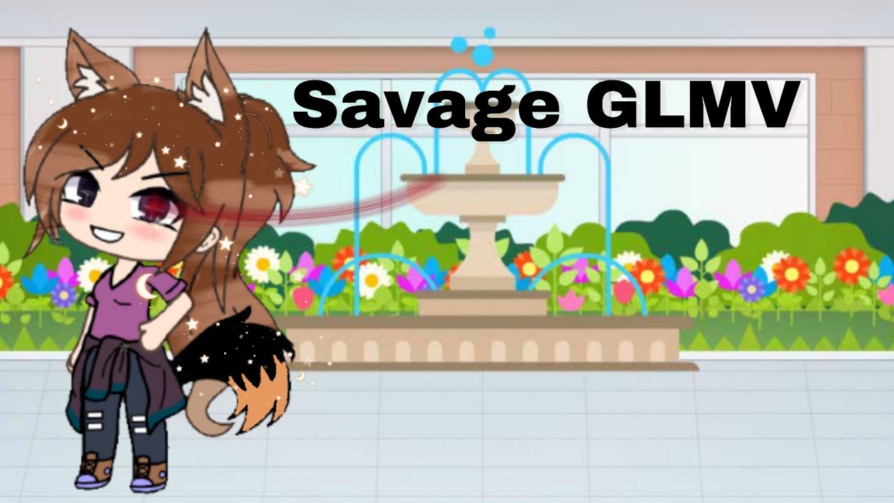 Savage GLMV - YouTube