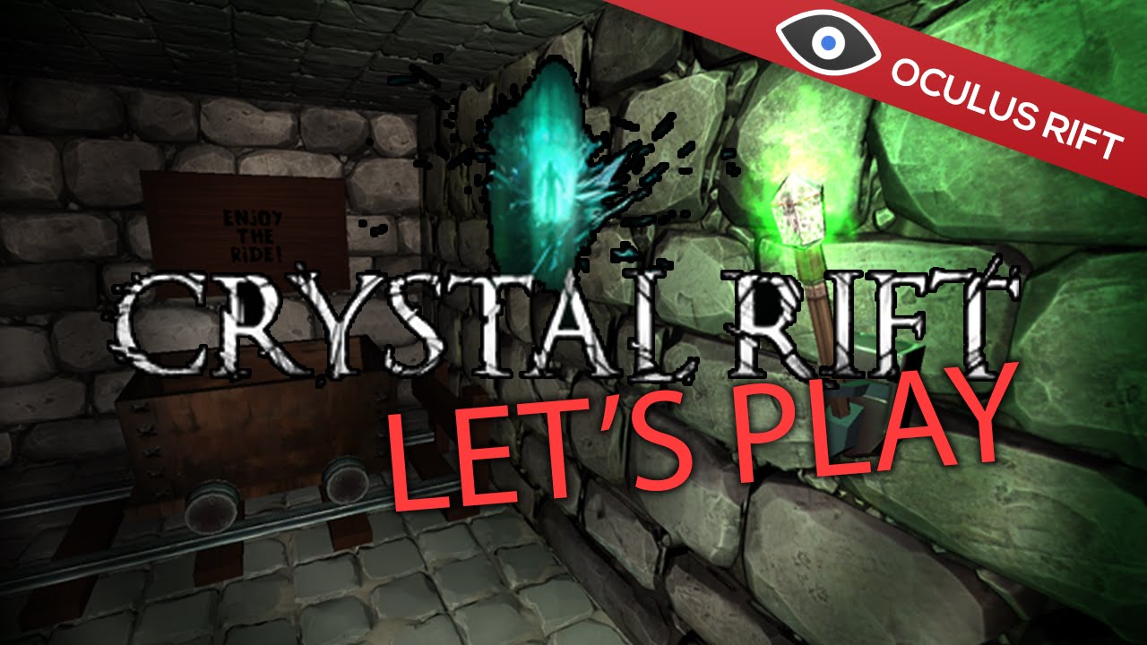Crystal Rift Gameplay - Oculus Rift DK2 (Let's Play) - YouTube