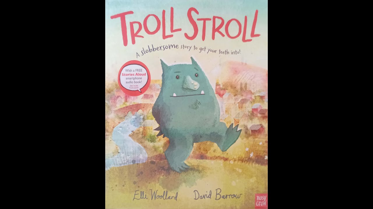 📚Kids book Read aloud.Troll Stroll By Elli Woolard and David Barrow # ...