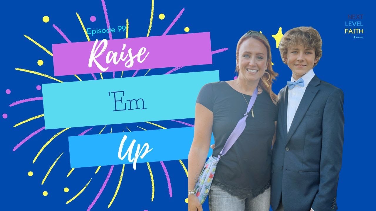 Episode 99: Raise 'em Up - YouTube