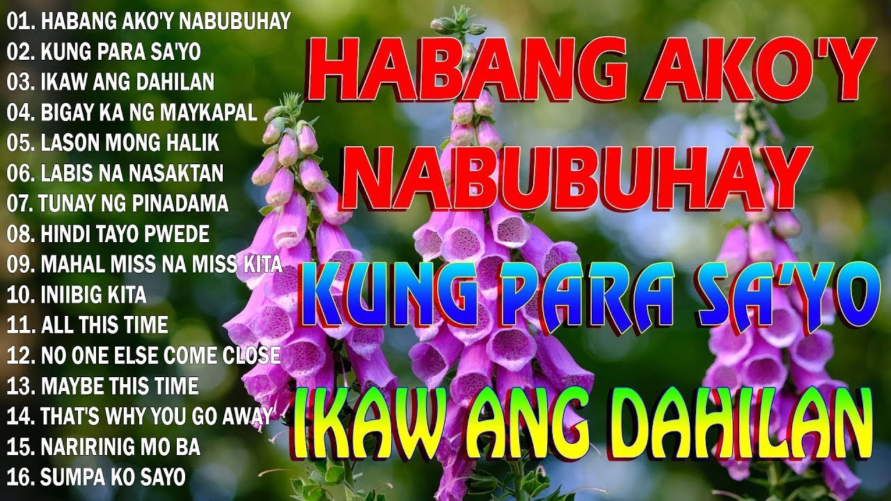 PAMATAY PUSO MUSIKA ~ Tagalog Love Songs\ Lumang Tugtugin 50's 60's 70 ...