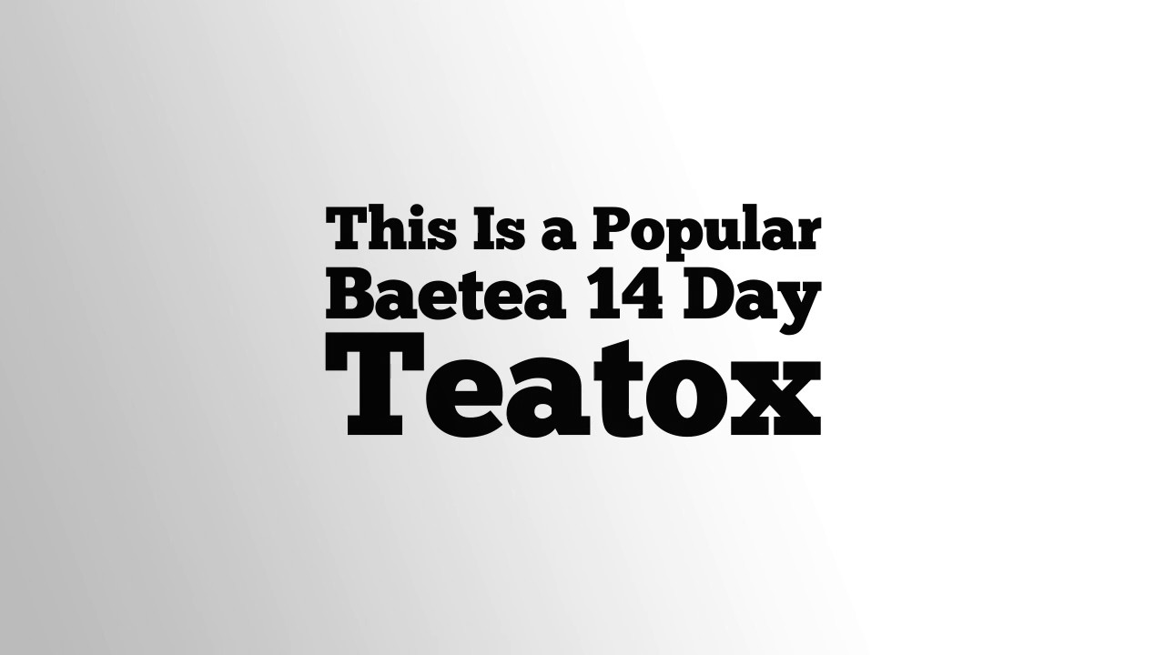 Baetea 14 Day Teatox Review - YouTube