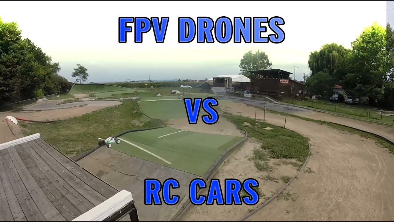 FPV DRONE VS RC CARS ! - YouTube
