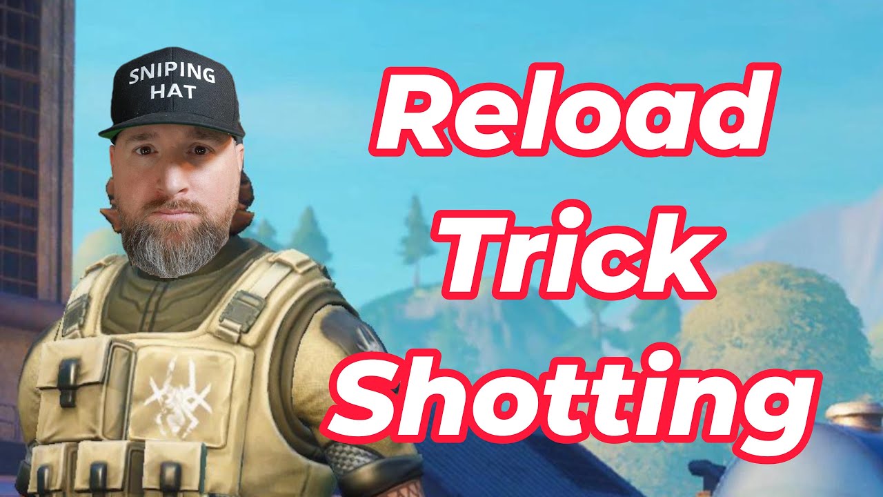 Reload trick shotting 18+ - YouTube