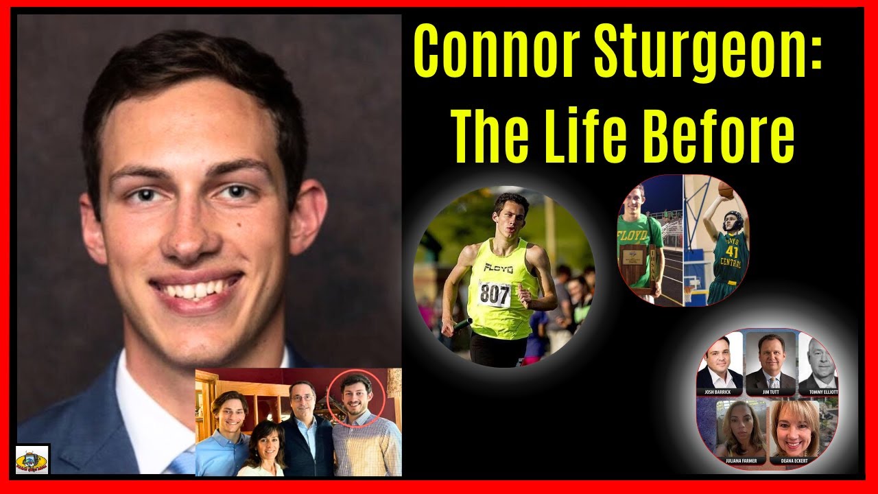 What We Now Know About Connor Sturgeons Life, New Details Emerge - YouTube