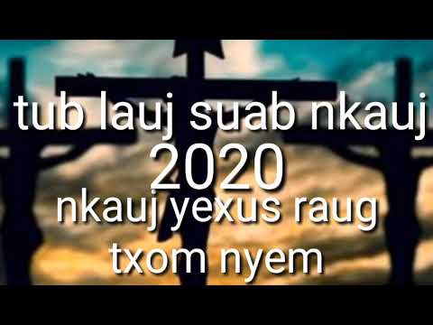 Karaoke nkauj tawm tshiab 2020 yexus raug txom nyem saum ntoo khaub lig ...