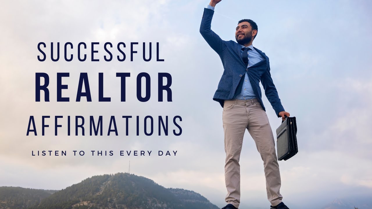 8 Minutes Real Estate Agent Affirmations - I AM Affirmation For Realtor ...