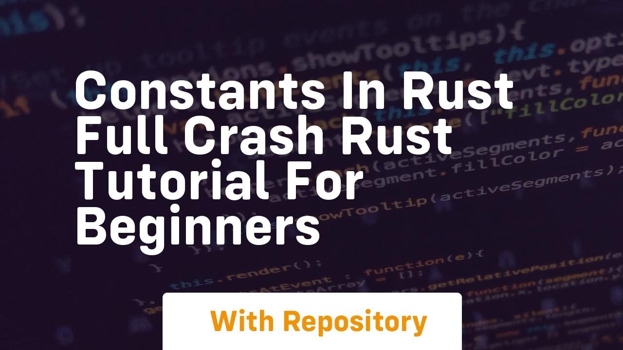 Constants in rust full crash rust tutorial for beginners - YouTube
