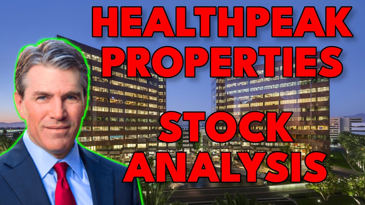 Healthpeak Properties Stock Analysis | PEAK Stock Analysis | Best ...
