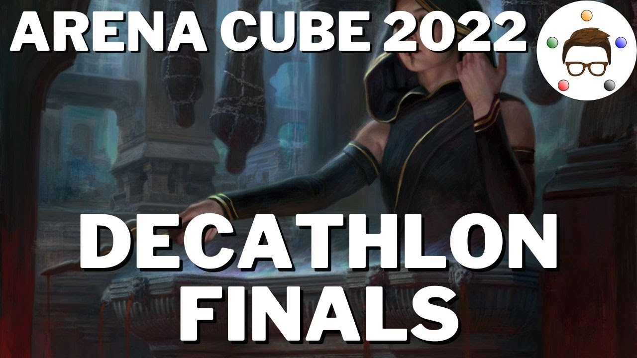 Arena Decathlon Finals! 2022 Cube Draft - MTG Limited Guide - YouTube