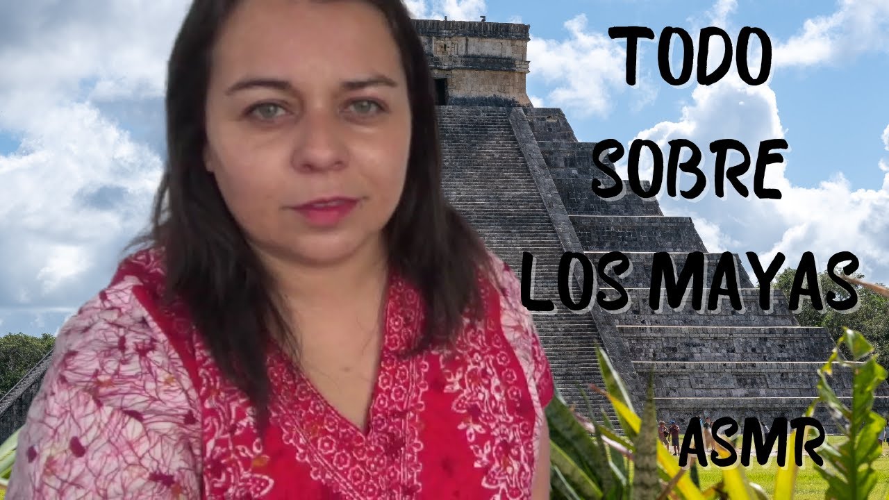Hablando Sobre los Mayas + Lluvia Fuerte | ASMR Colombiano | Voz Bajita ...