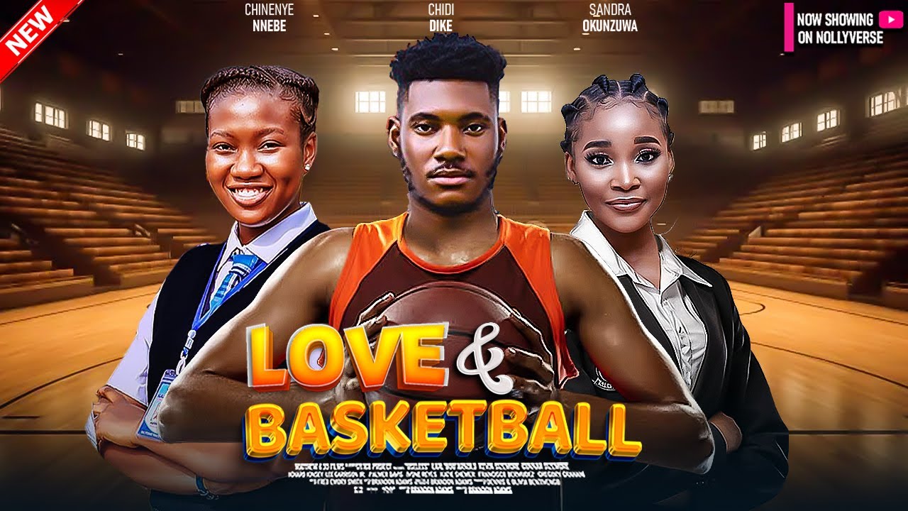 LOVE AND BASKETBALL - Chidi Dike, Chinenye Nnebe, Sandra Okunzuwa ...