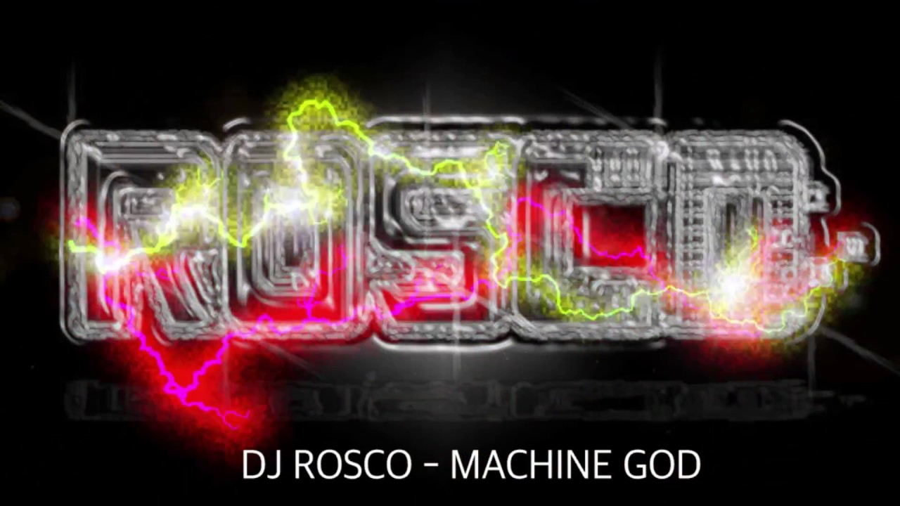 DJ Rosco 'Machine God' - YouTube