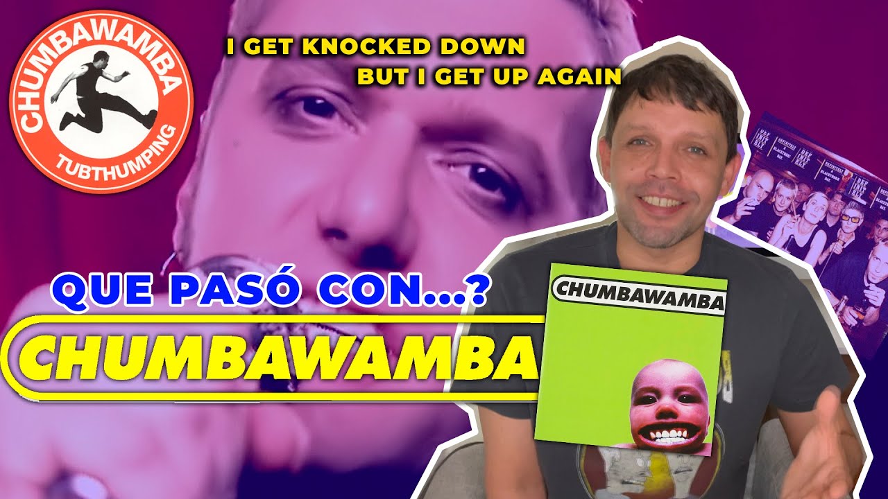 la historia de "Tubthumping" el éxito de Chumbawamba | El HIT DE TU ...