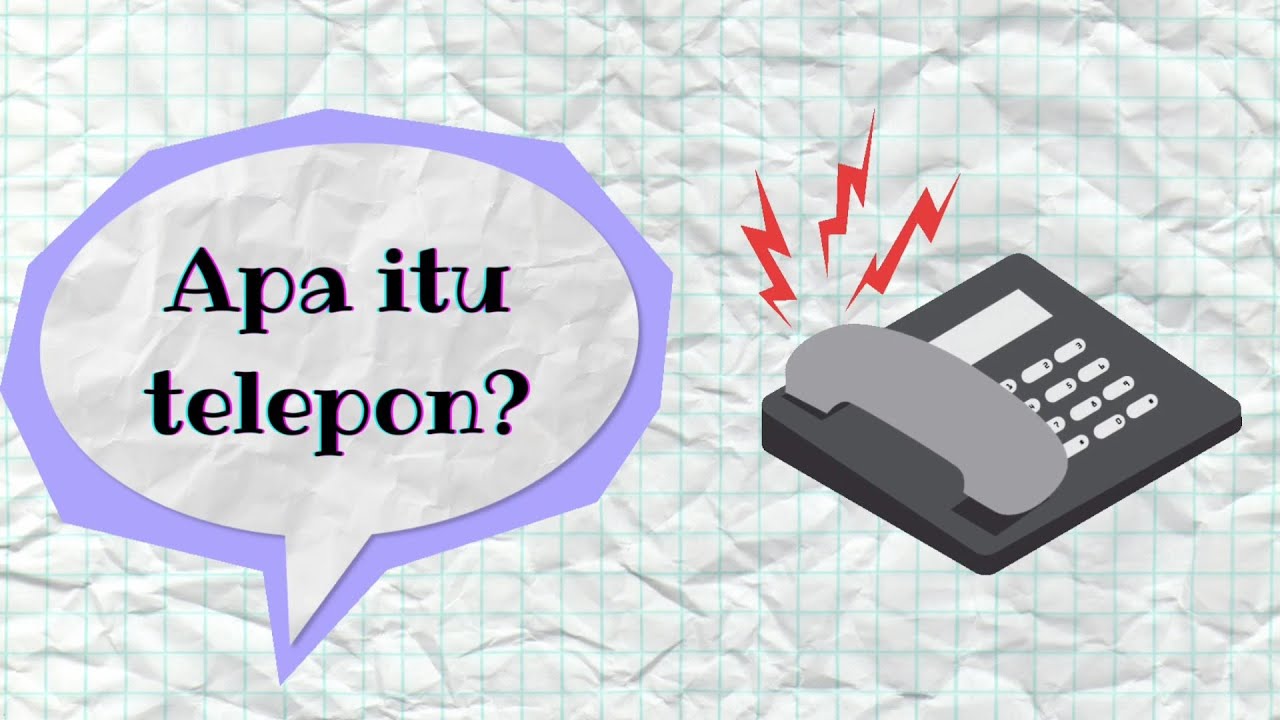 TEMA ALAT KOMUNIKASI MODERN || TELEPON - YouTube