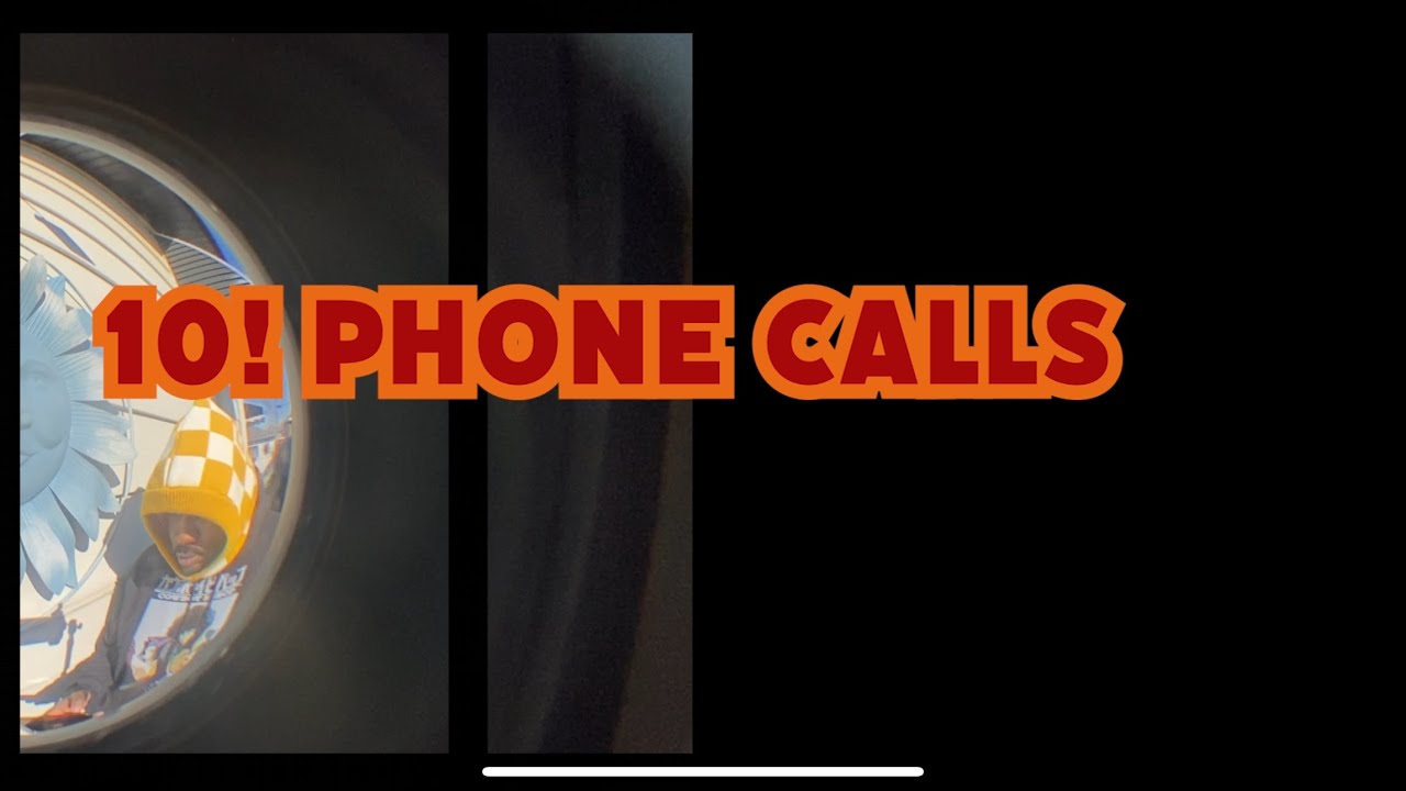 10! PHONE CALLS (VIDEO 2) - YouTube