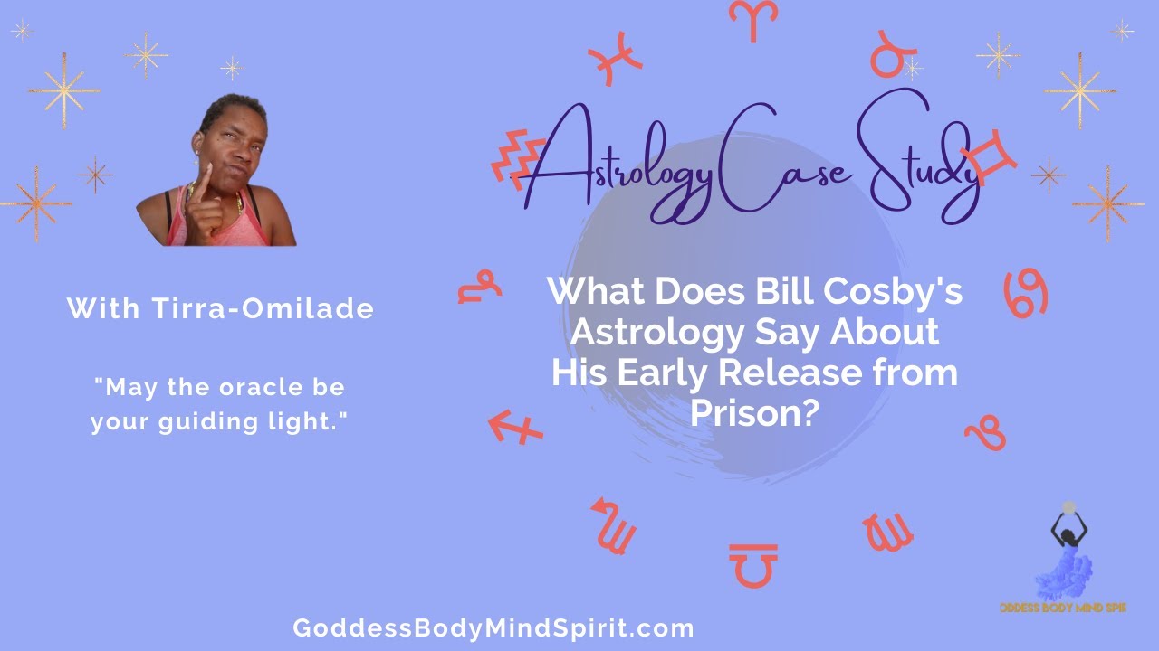 ASTRO CASE STUDY: Bill Cosby is free-What his astrology predicted - YouTube
