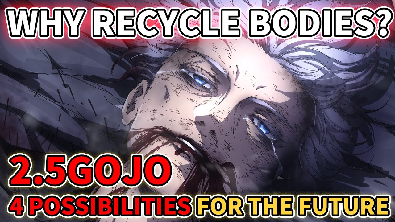 Gojo Resurrected? 4 Possibilities of Gojo！Why does Jujutsu High School ...