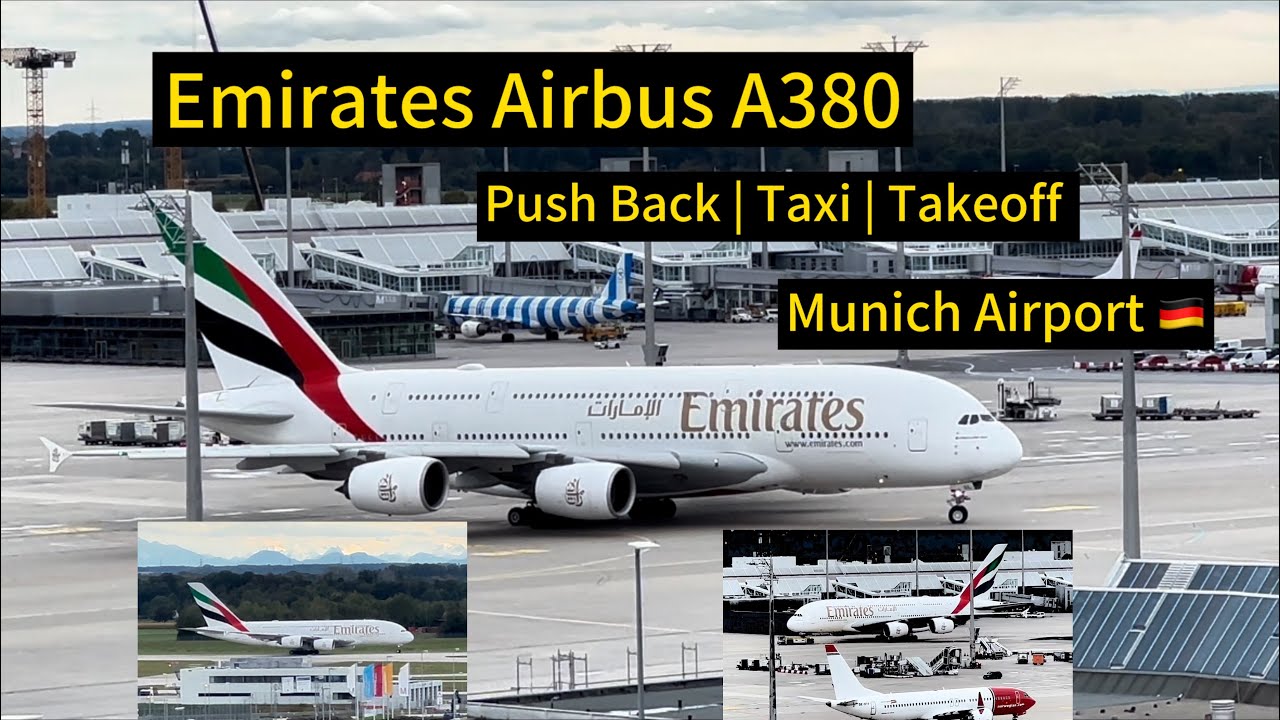 Emirates | Airbus A380-861 | A6-EOL | Push Back Taxi & Takeoff | Munich ...