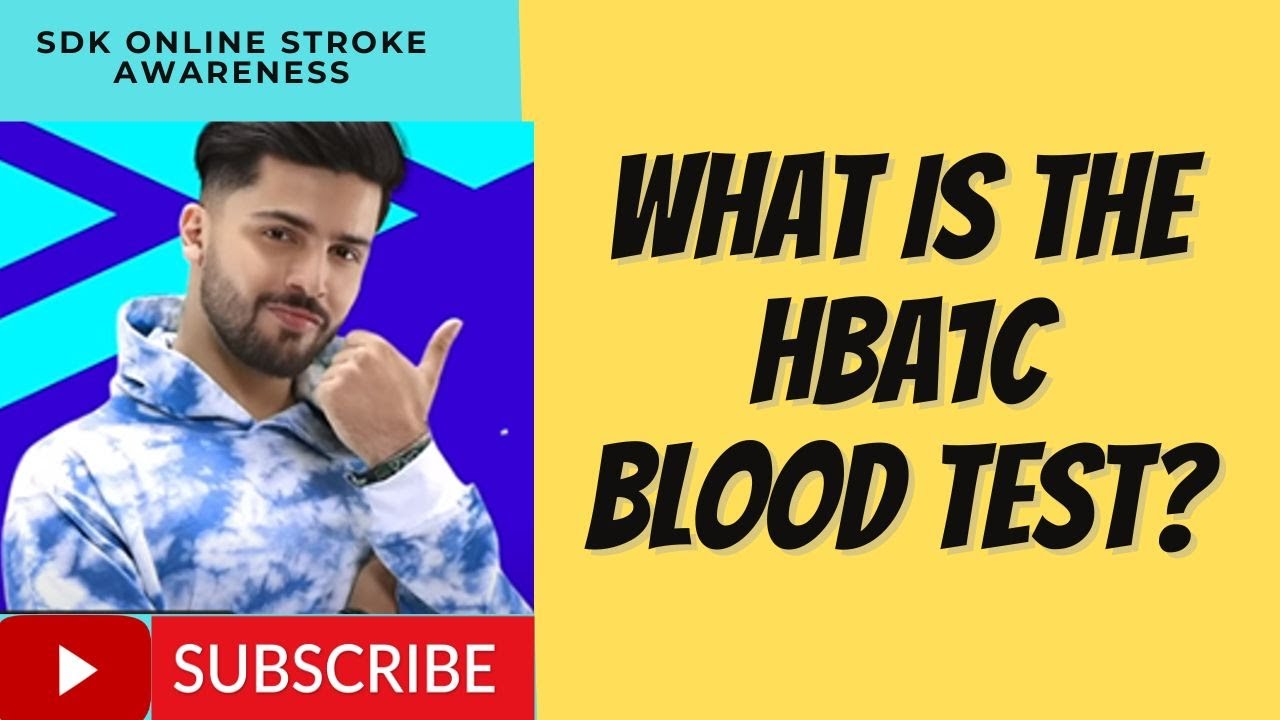 WHAT IS THE HBA1c BLOOD TEST YouTube WHAT IS THE HBA1c BLOOD TEST YouTube