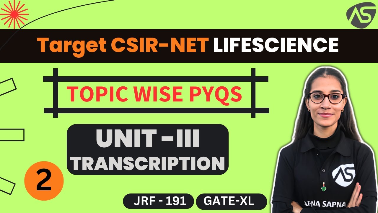 Transcription PYQs Practice || unit 3 || CSIR NET LIFE SCIENCE | - YouTube