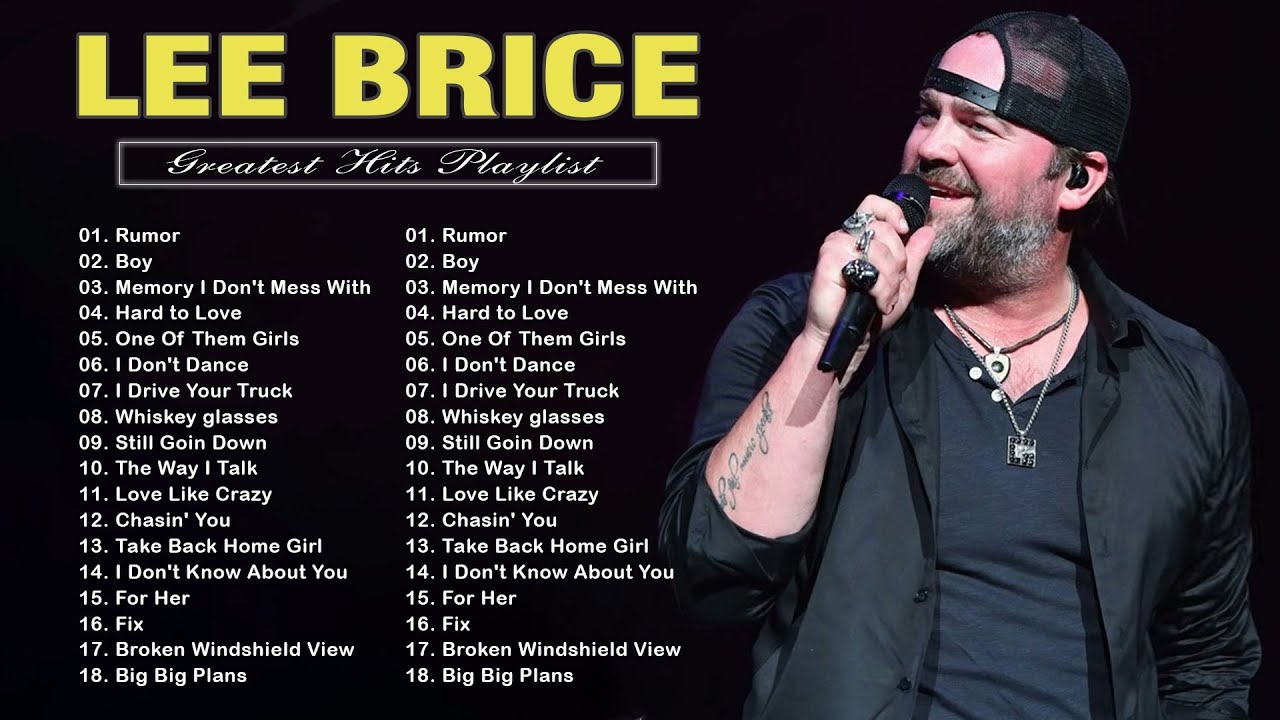 Lee Brice Country Music - Lee Brice Best Songs - Lee Brice Top New ...