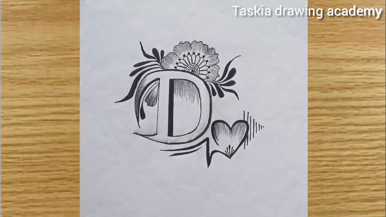 stylish d letter drawing with pencil .. easy way to drawing a D letter ...