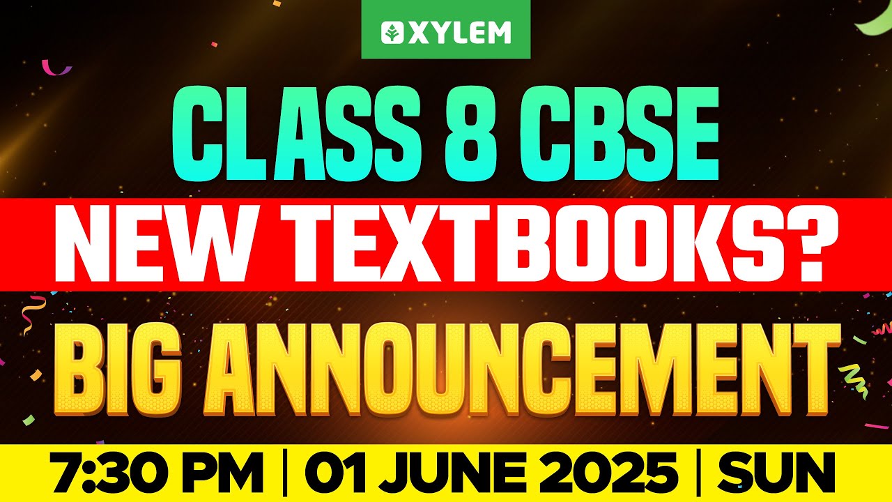 CLASS 8 CBSE New Text Books ? | Big Announcement | Xylem Class 8 CBSE ...
