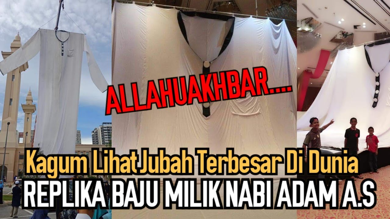 Allahuakhbar, Gambaran Baju Jubah Putih Gergasi Milik Nabi Adam A.S ...