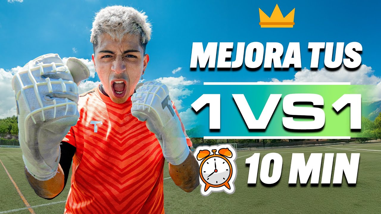 CONVIÉRTETE EN EL REY DE LOS 1VS1 | TUTORIAL PARA PORTEROS - YouTube