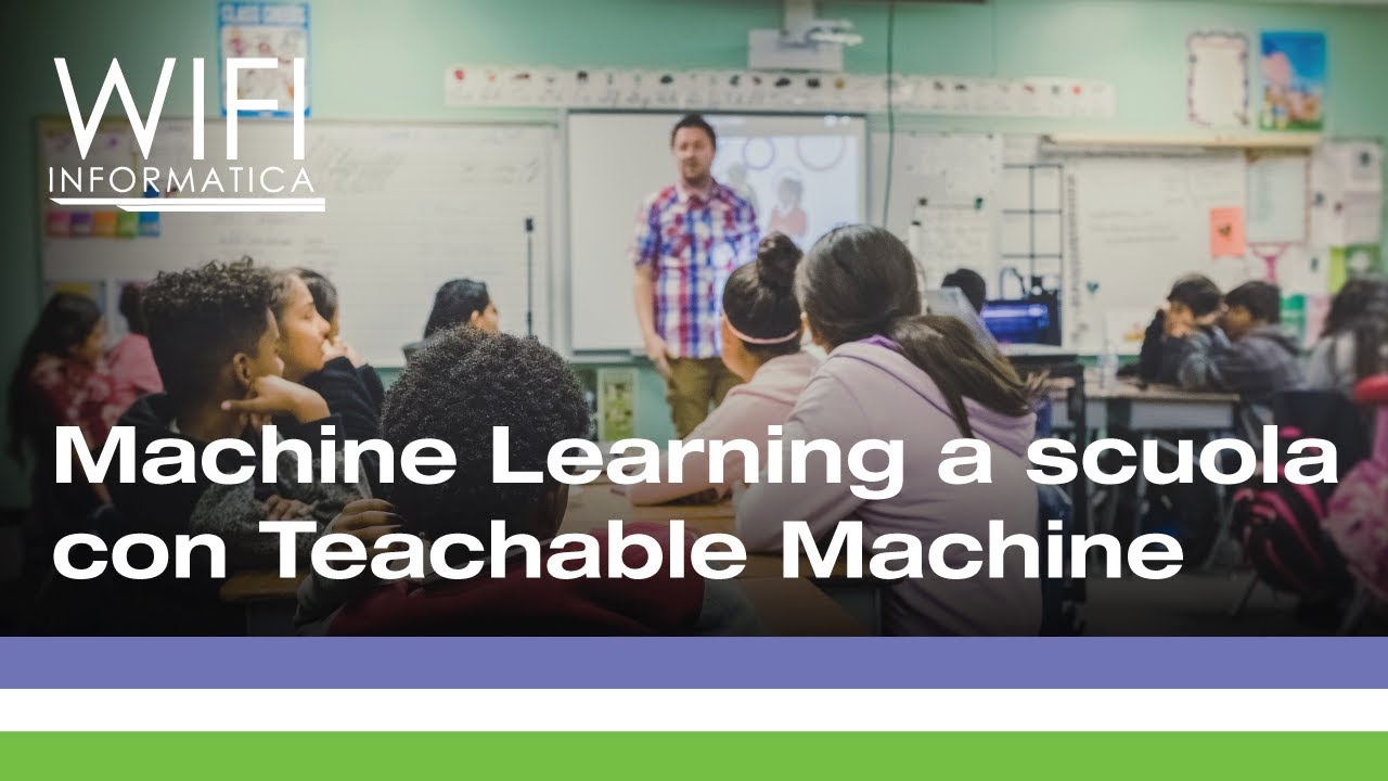 Machine Learning a scuola con Teachable Machine - YouTube